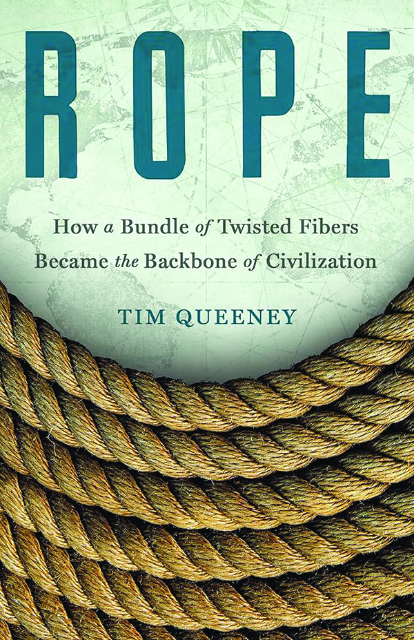 A Tangled History: Review of 'Rope' by Tim Queeney
