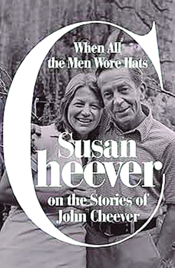 Review of When All the Men Wore Hats by Susan Cheever